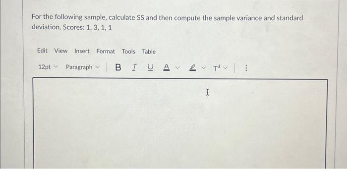 Solved For the following sample, calculate SS and then | Chegg.com