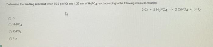 Solved Determine the limiting reactant when 650 g of Cr and | Chegg.com