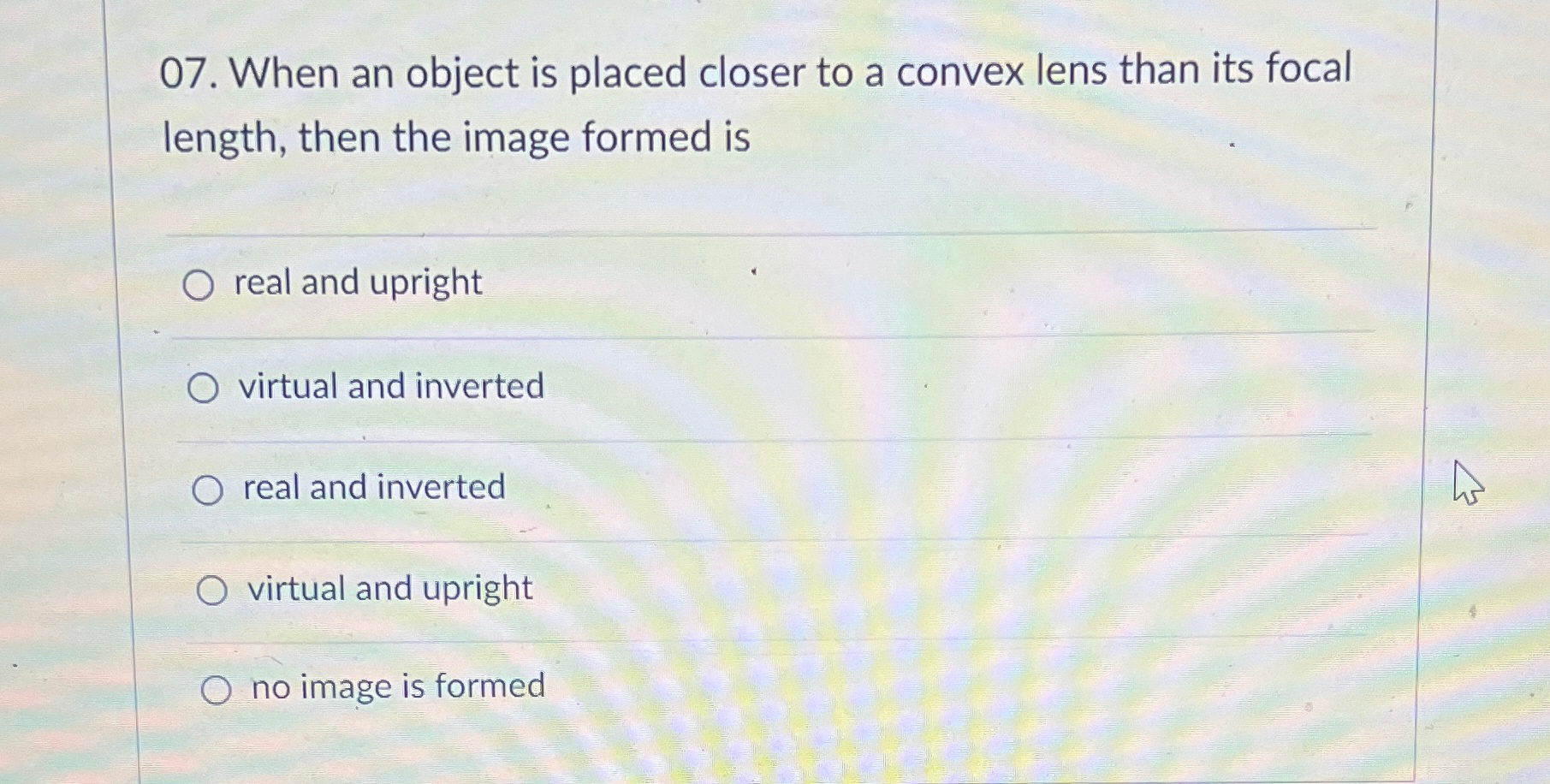Solved When an object is placed closer to a convex lens than | Chegg.com