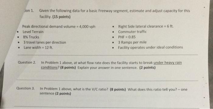 Solved ion 1. Given the following data for a basic Freeway | Chegg.com