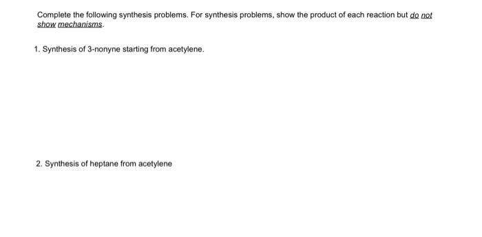 Solved Complete the following synthesis problems. For | Chegg.com