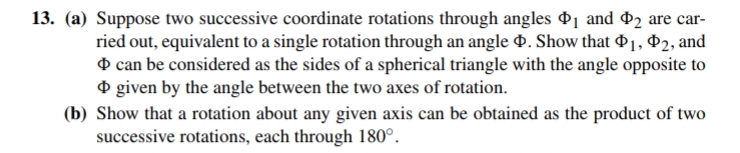 Solved (a) ﻿Suppose two successive coordinate rotations | Chegg.com