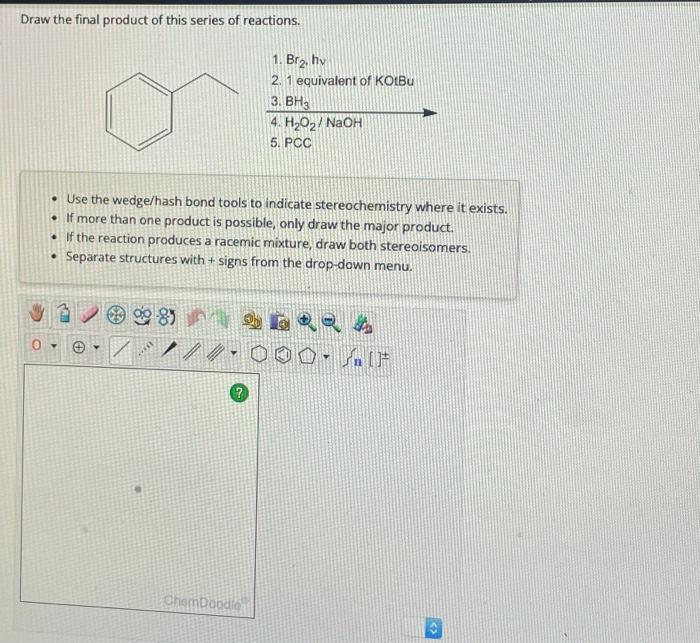 Solved Draw the final product of this series of reactions. | Chegg.com
