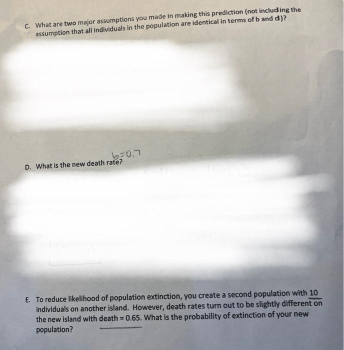 Solved C. What are two major assumptions you made in making | Chegg.com