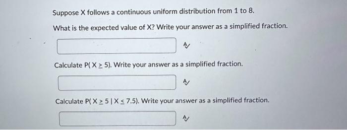 Solved Suppose X follows a continuous uniform distribution | Chegg.com