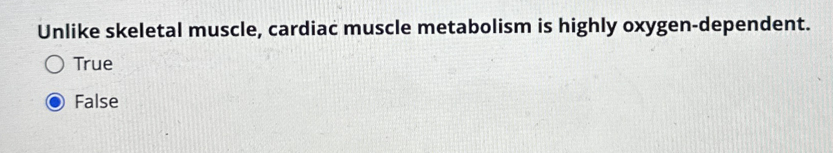 Solved Unlike skeletal muscle, cardiac muscle metabolism is | Chegg.com