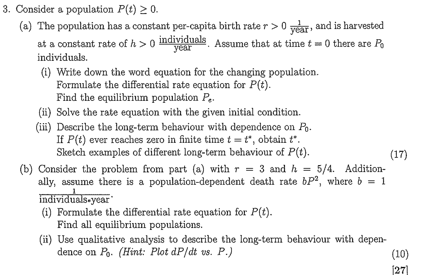 Solved Consider a population P(t)≥0.(a) ﻿The population has | Chegg.com