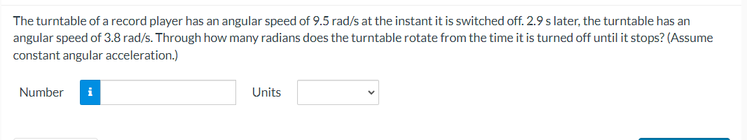 Solved The turntable of a record player has an angular speed | Chegg.com