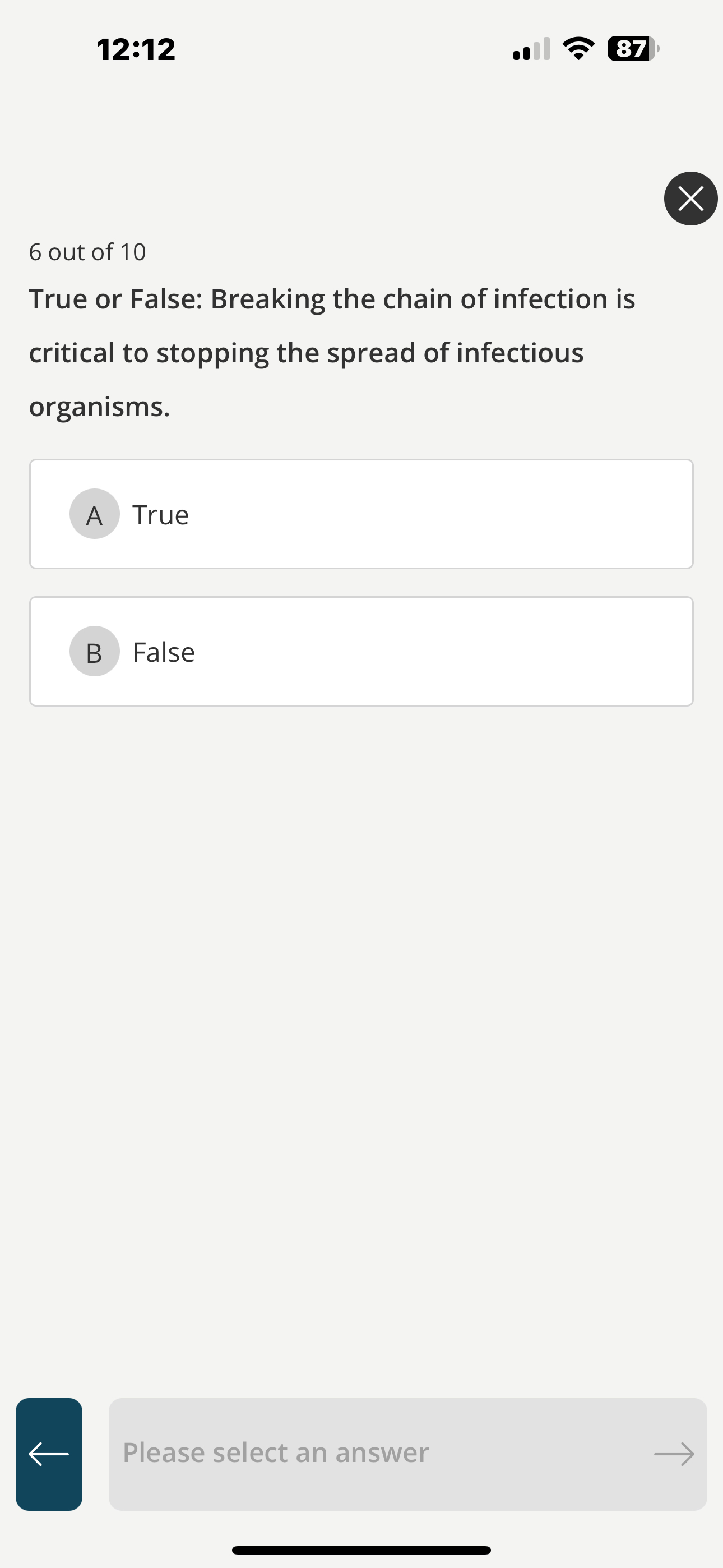 Solved 12:12876 ﻿out of 10True or False: Breaking the chain | Chegg.com