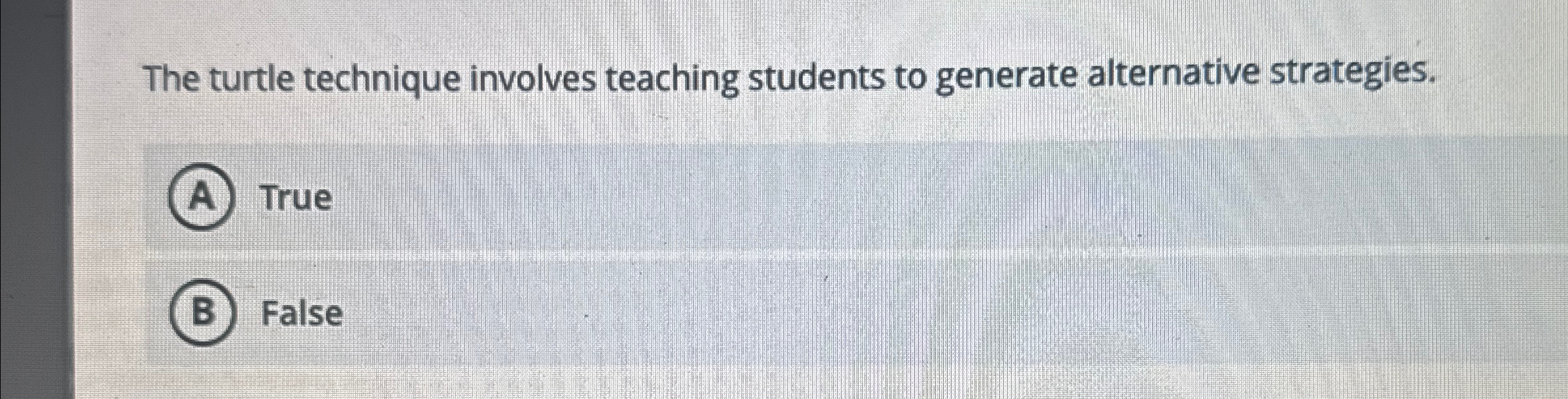 Solved The turtle technique involves teaching students to | Chegg.com