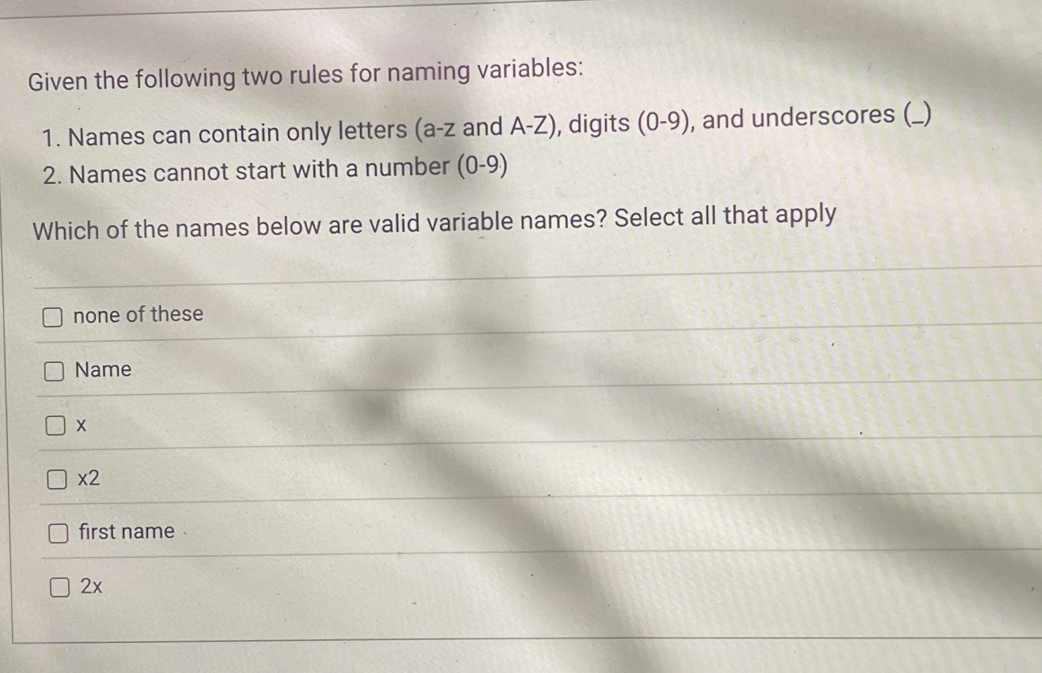 Solved Given the following two rules for naming | Chegg.com