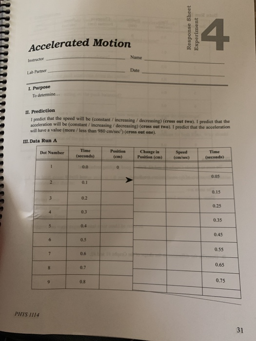 Solved Response Sheet Experiment 114 Accelerated Motion Name | Chegg.com