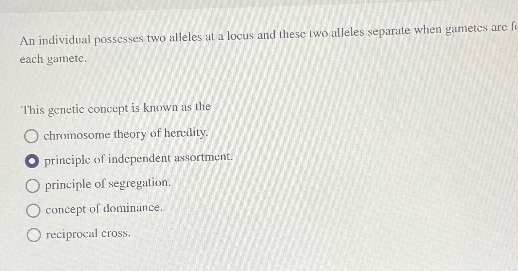 Solved An individual possesses two alleles at a locus and | Chegg.com