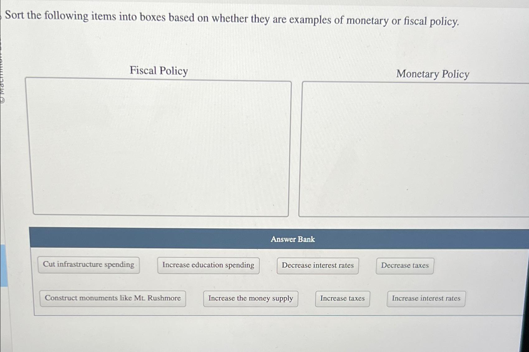 Solved Sort the following items into boxes based on whether | Chegg.com