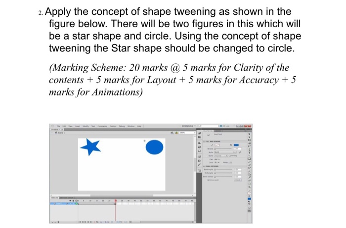 Solved 2. Apply the concept of shape tweening as shown in | Chegg.com