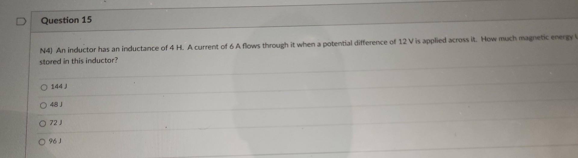 Solved N4) An inductor has an inductance of 4H. A current of | Chegg.com
