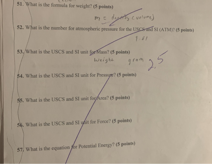 Solved 51. What is the formula for weight? (5 points) me | Chegg.com