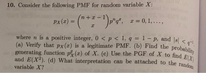 Solved 10. Consider the following PMF for random variable X | Chegg.com