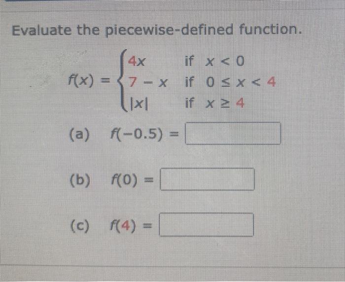 Solved Evaluate the piecewise-defined function. | Chegg.com