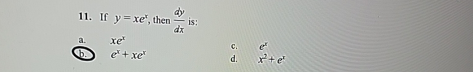 Solved If y=xex, ﻿then dydx | Chegg.com
