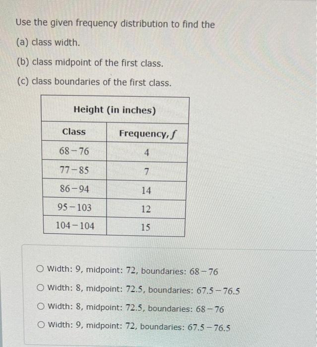 Solved Use the given frequency distribution to find the (a) | Chegg.com