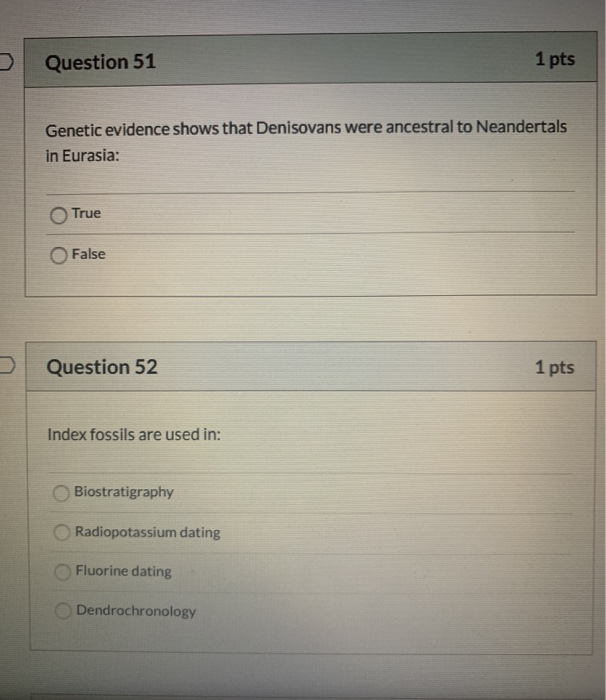 Solved Question 51 1 pts Genetic evidence shows that | Chegg.com