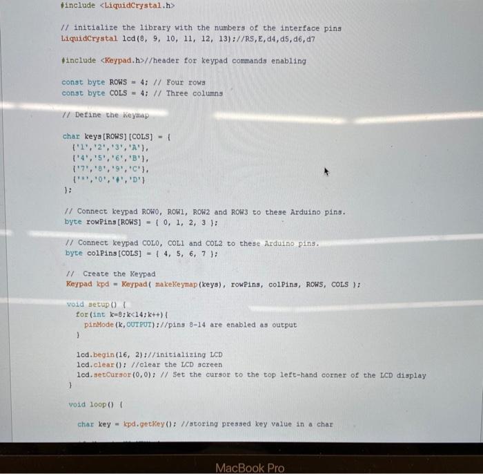 Solved #include // initialize the library with the numbers | Chegg.com