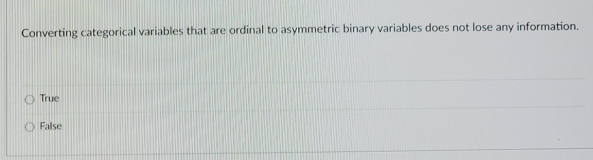 Solved Since the entropy for the binary split of an | Chegg.com
