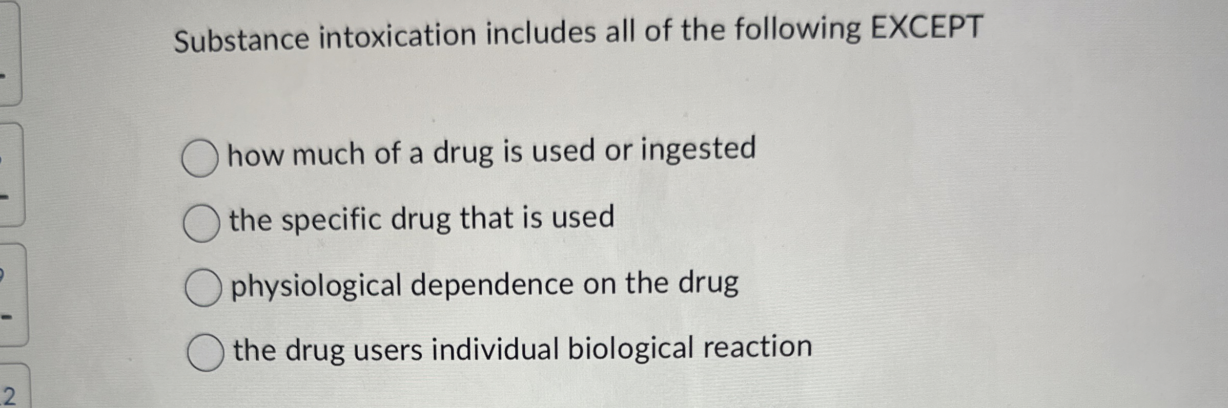Solved Substance intoxication includes all of the following | Chegg.com
