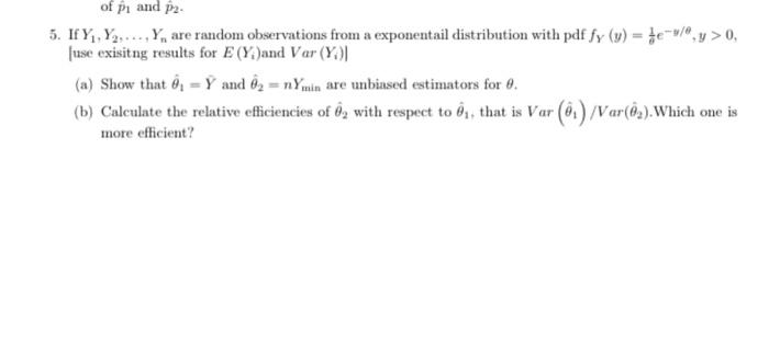 Solved 5. If Y1,Y2,…,Yn are random observations from a | Chegg.com