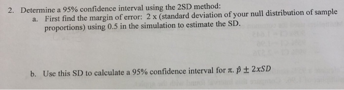 2. Determine a 95% confidence interval using the 2SD | Chegg.com