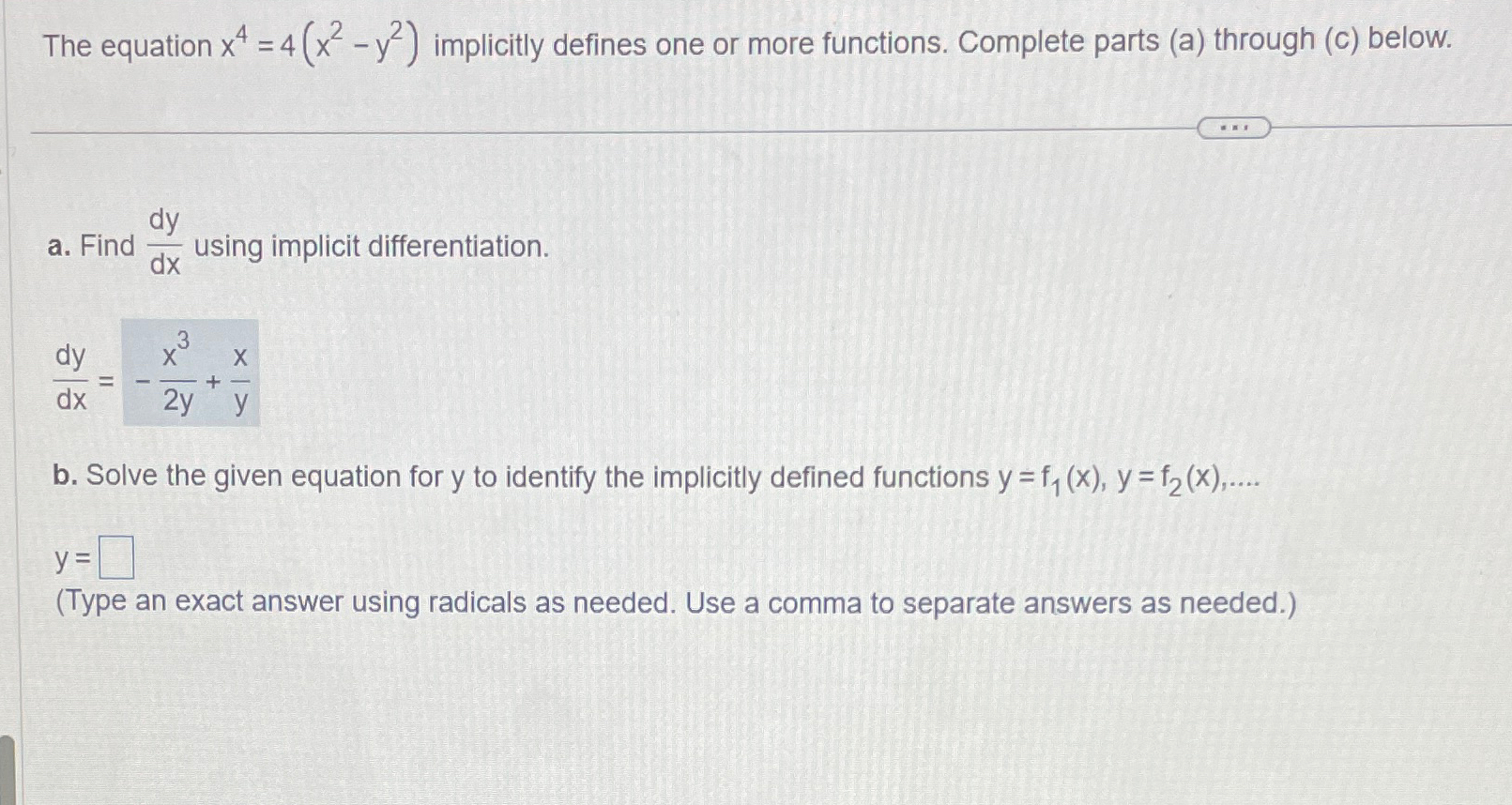 Solved The equation x4=4(x2-y2) ﻿implicitly defines one or | Chegg.com