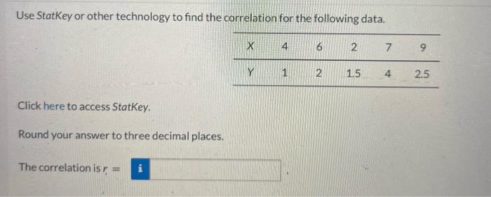 Solved Use StatKey or other technology to find the | Chegg.com