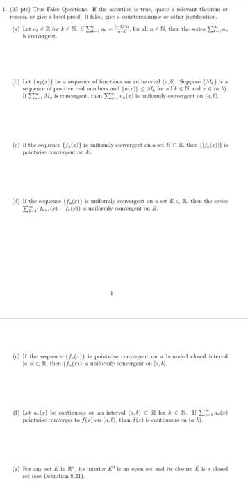 Solved 1. (35 pts) True-False Questions: If the asertion is | Chegg.com