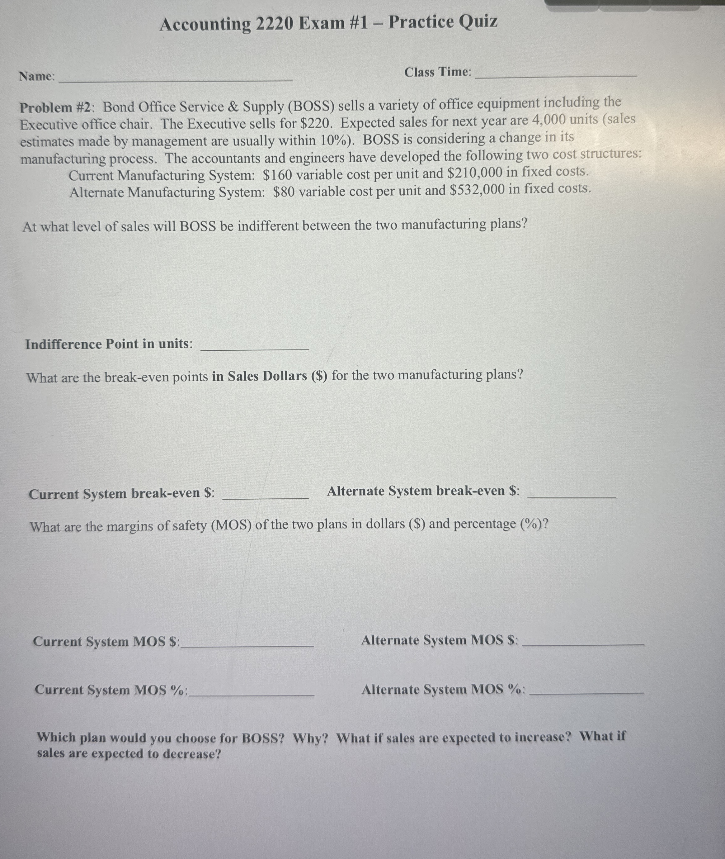 Solved Name:Class Time:Problem #2: Bond Office Service & | Chegg.com