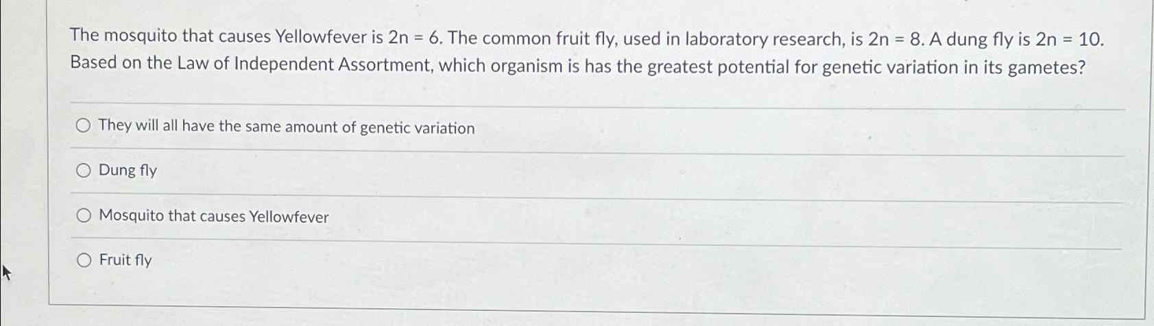 Solved The mosquito that causes Yellowfever is 2n=6. ﻿The | Chegg.com