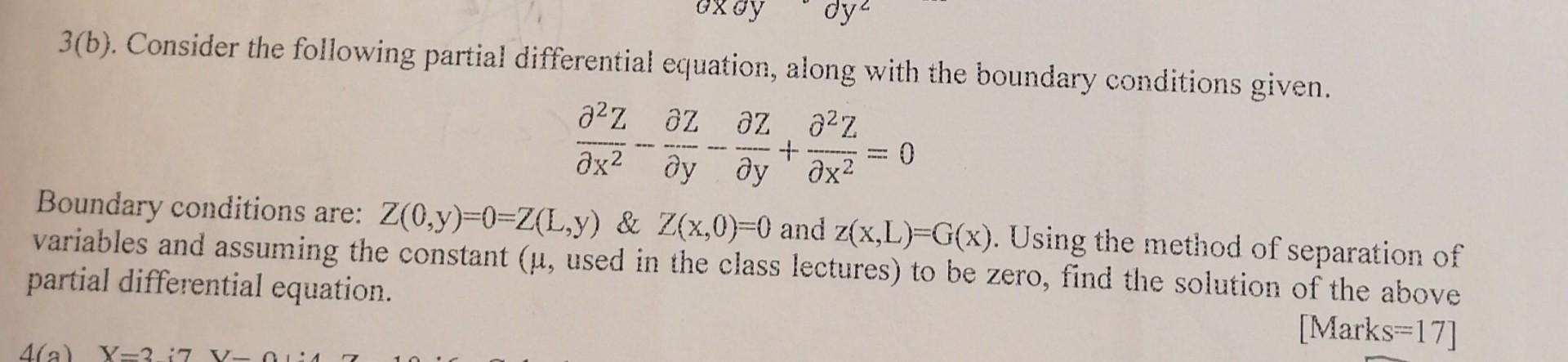 Solved 3(b). Consider the following partial differential | Chegg.com