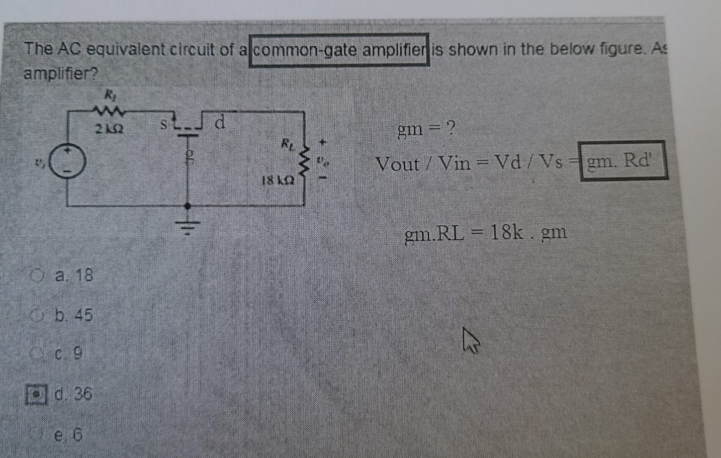 Solved The Ac Equivalent Circuit Of A Common Gate Amplifier