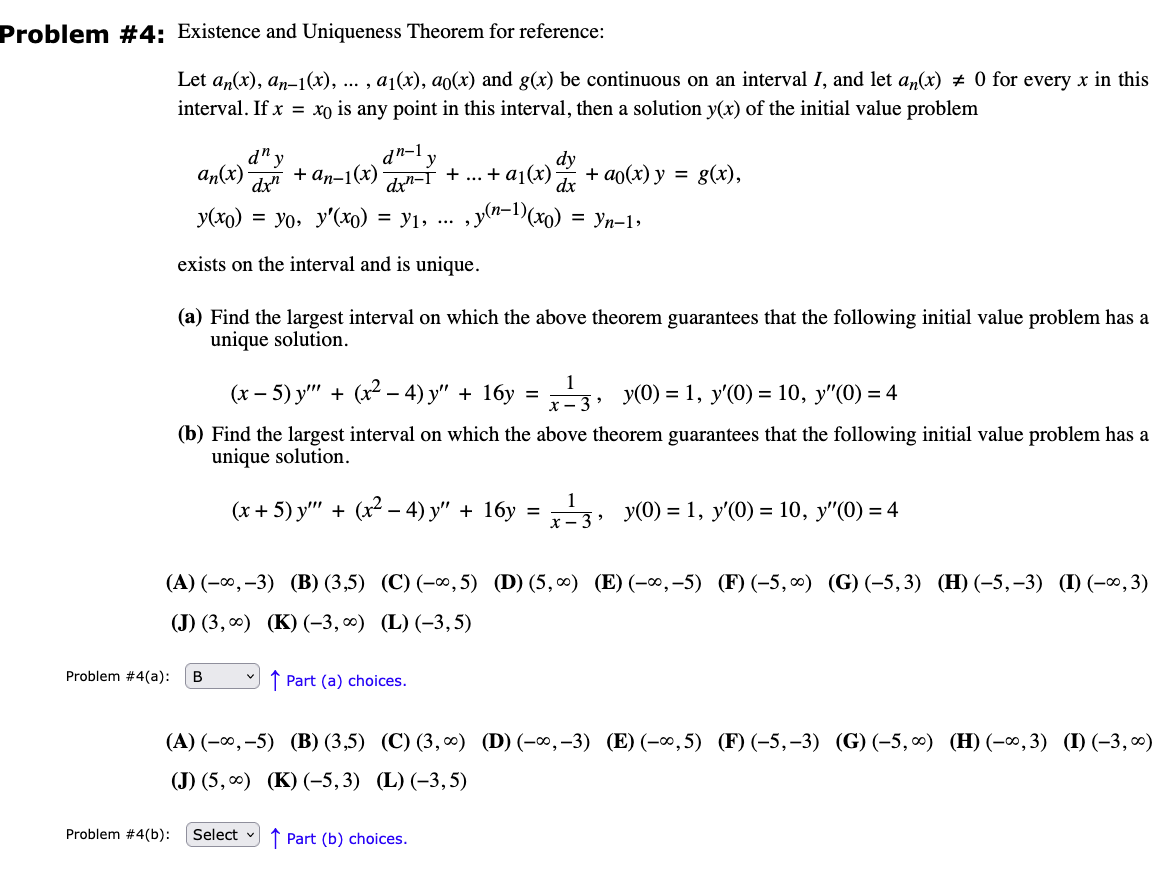 Solved Problem #4: Existence and Uniqueness Theorem for | Chegg.com