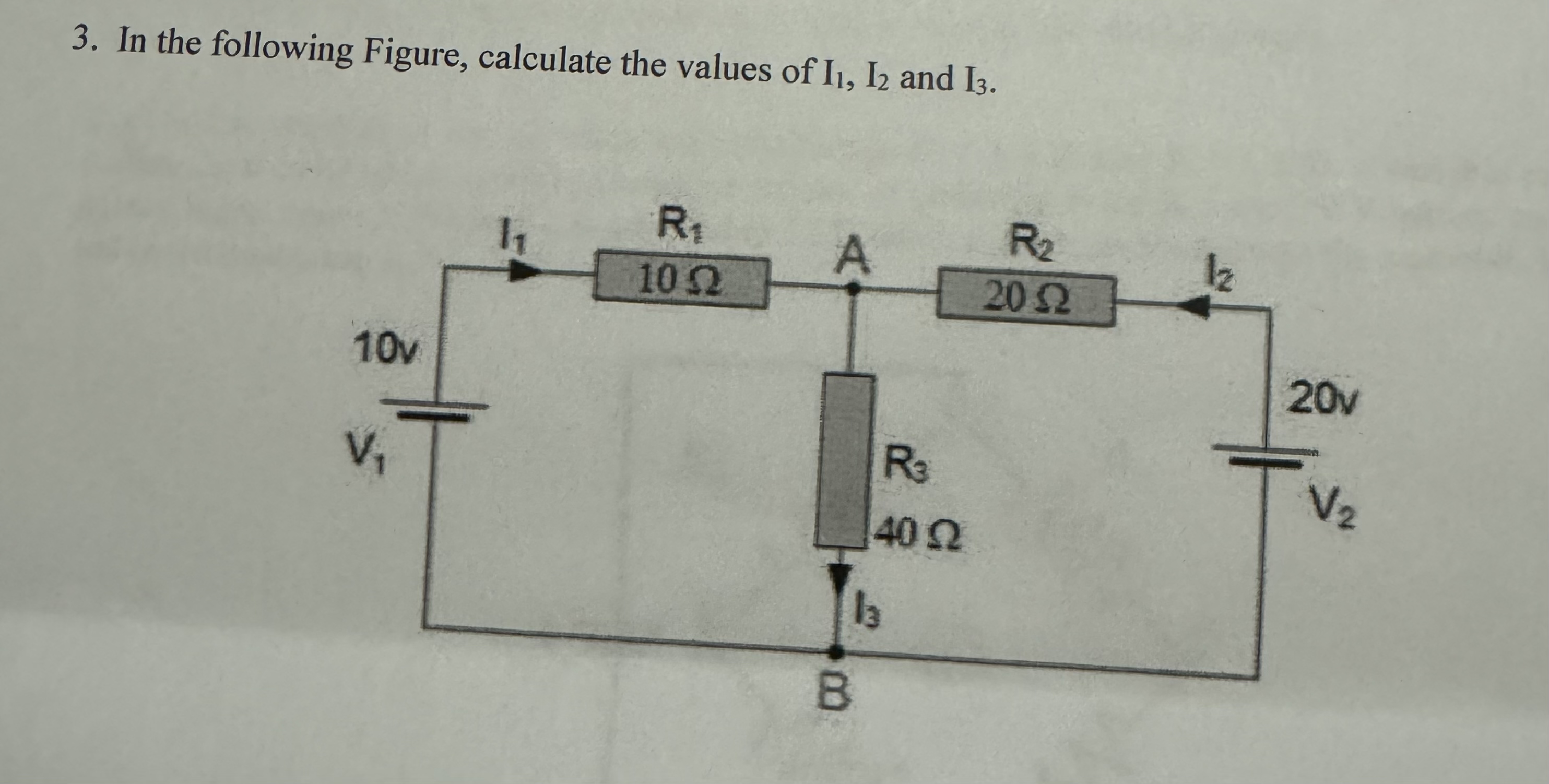 Solved In the following Figure, calculate the values of | Chegg.com