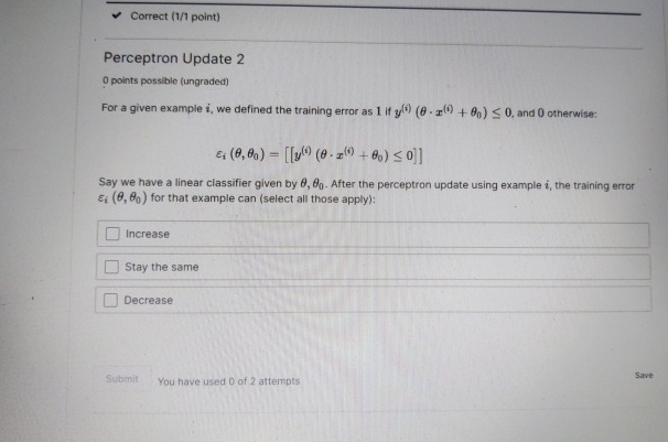 Solved Correct (1/1 ﻿point)Perceptron Update 20 ﻿points | Chegg.com