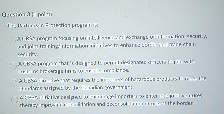 Solved Question 3 (1 ﻿point)The Partners in Protection | Chegg.com