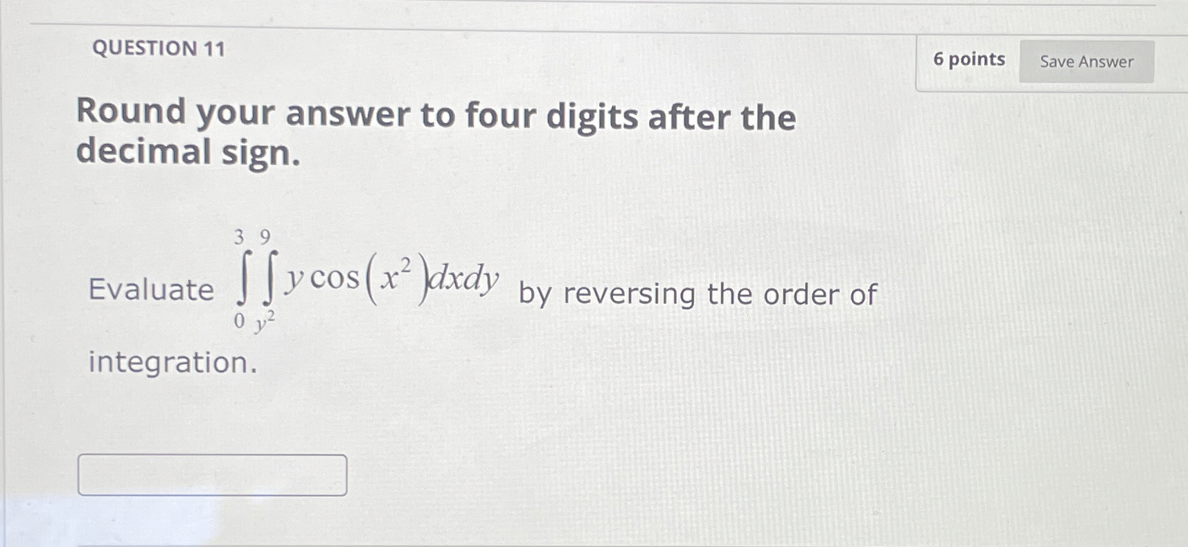 Solved QUESTION 116 ﻿pointsRound your answer to four digits | Chegg.com
