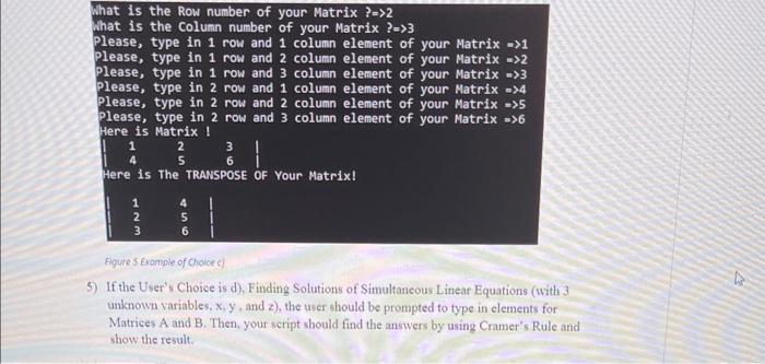 Solved Objective: Create a C script that will perform Matrix | Chegg.com