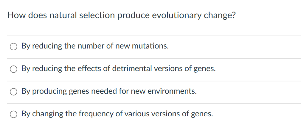Solved How does natural selection produce evolutionary | Chegg.com