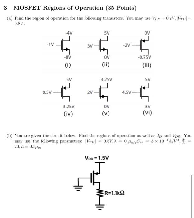 Solved 3 MOSFET Regions of Operation (35 Points) (a) Find | Chegg.com