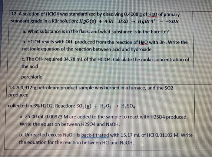 Solved 12. A solution of HClO4 was standardized by | Chegg.com