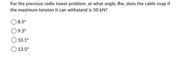 8. written work pleaseFor the previous radio tower | Chegg.com