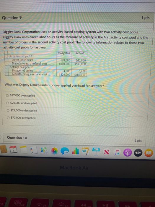 Solved Question 9 1 pts Diggity Dank Corporation uses an | Chegg.com