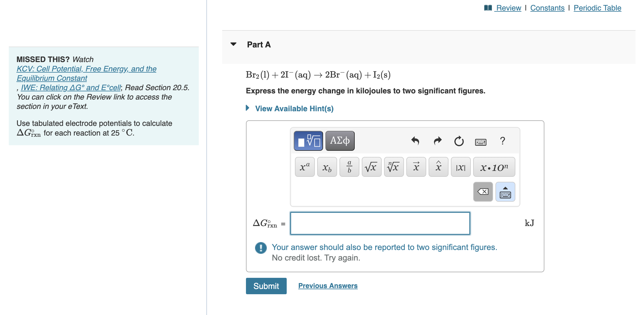 Solved Use tabulated electrode potentials to calculate | Chegg.com